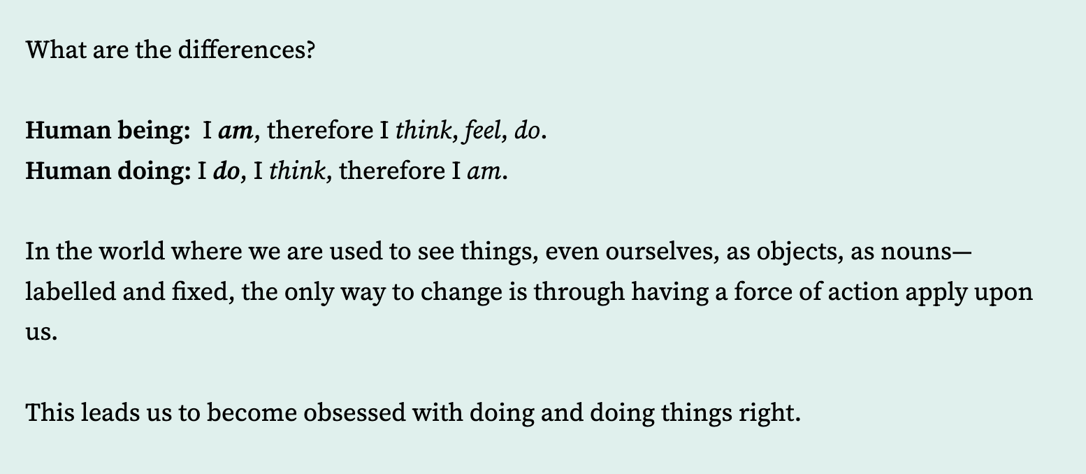 Being vs. Doing: A Subtle Yet Significant Difference